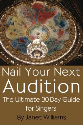 【预售】Nail Your Next Audition, the Ultimate 30-Day Guide