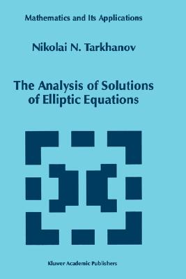 【预售】The Analysis of Solutions of Elliptic Equations