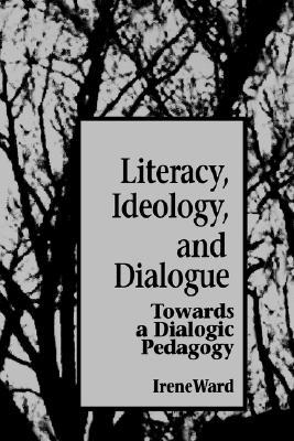 【预售】Literacy Ideol Dialogue: Towards a Dialogic