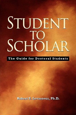 【预售】Student to Scholar: The Guide for Doctoral Students