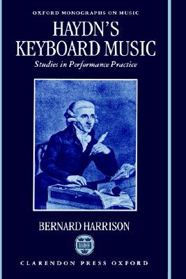 【预售】Haydn's Keyboard Music - Studies in Performance