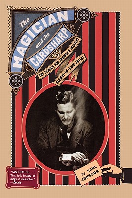 【预售】The Magician and the Cardsharp: The Search for