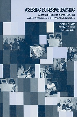 【预售】Assessing Expressive Learning: A Practical Guide for