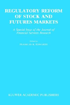 【预售】Regulatory Reform of Stock and Futures Markets