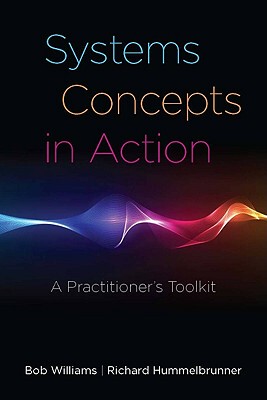 【预售】Systems Concepts in Action: A Practitioner's