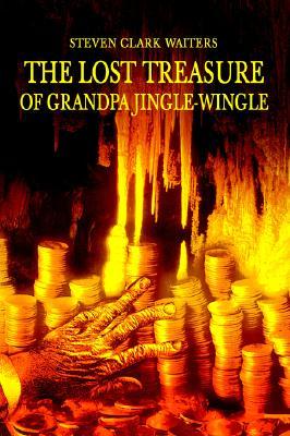 【预售】The Lost Treasure of Grandpa Jingle-Wingle