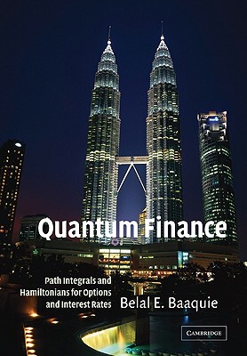 【预售】Quantum Finance: Path Integrals and Hamiltonians for