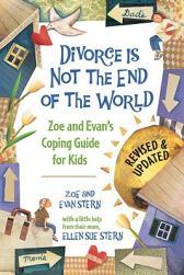 【预售】Divorce Is Not the End of the World: Zoe and Evan's