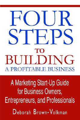 【预售】Four Steps to Building a Profitable Business: A