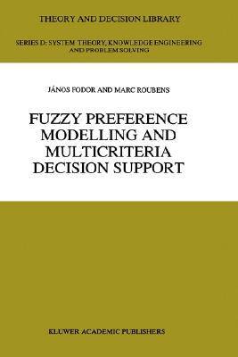 【预售】Fuzzy Preference Modelling and Multicriteria