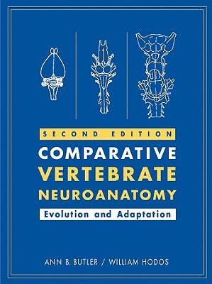 【预售】Comparative Vertebrate Neuroanatomy: Evolution And
