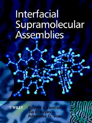 【预订】Interfacial Supramolecular Assemblies
