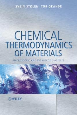 【预订】Chemical Thermodynamics Of Materials - Macroscopic