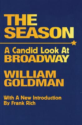 【预订】The Season: A Candid Look at Broadway