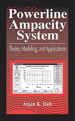 【预订】Powerline Ampacity System: Theory, Modeling and