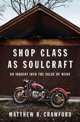 【预售】Shop Class as Soulcraft: An Inquiry Into the Value
