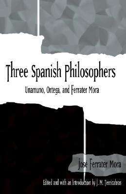 【预售】Three Spanish Philosophers: Unamuno, Ortega
