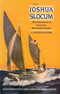 【预售】Capt. Joshua Slocum: The Life and Voyages of