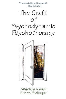 【预售】The Craft of Psychodynamic Psychotherapy