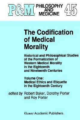 【预售】The Codification of Medical Morality: Historical and