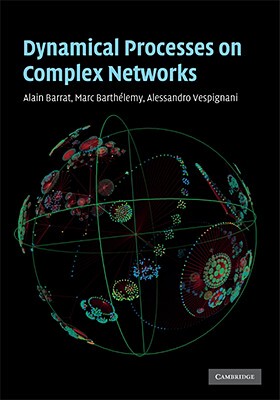 【预售】Dynamical Processes on Complex Networks