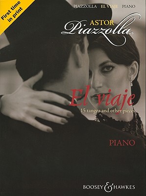 【预售】Astor Piazzolla: El Viaje: 15 Tangos and Other