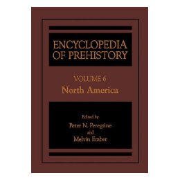【预售】Encyclopedia of Prehistory Volume 6: North America: