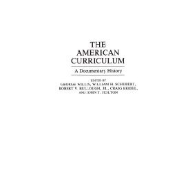 【预售】The American Curriculum: A Documentary History