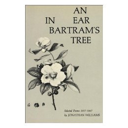 【预售】An Ear in Bartram's Tree: Selected Poems 1957-1967