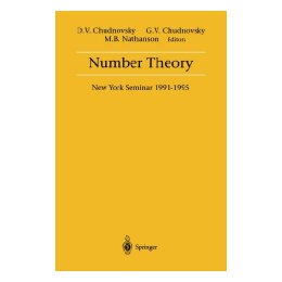 【预售】Number Theory: New York Seminar 1991 - 1995