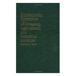 【预售】Economic Systems of Foraging, Agricultural, and