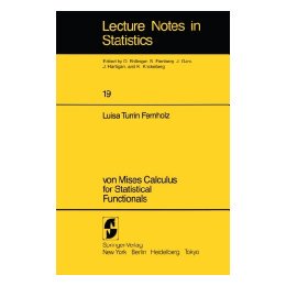 【预售】Von Mises Calculus for Statistical Functionals