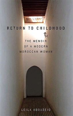 【预售】Return to Childhood: The Memoir of a Modern Moroccan