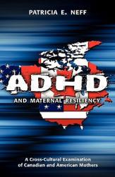 【预售】ADHD and Maternal Resiliency: A Cross-Cultural