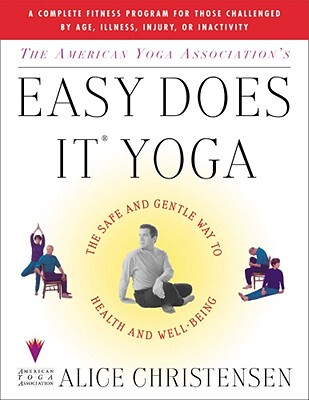 【预售】The American Yoga Associations Easy Does It Yoga: