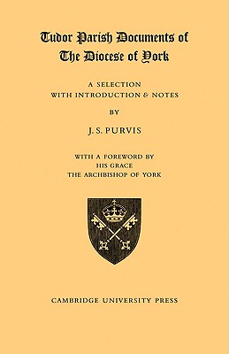 【预售】Tudor Parish Documents of the Diocese of York: A