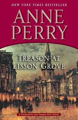 【预售】Treason at Lisson Grove: A Charlotte and Thomas Pitt