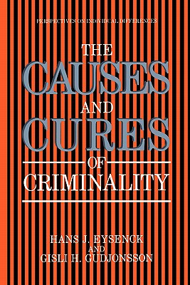 【预售】The Causes and Cures of Criminality