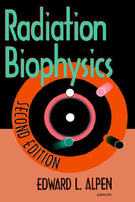 【预售】Radiation Biophysics