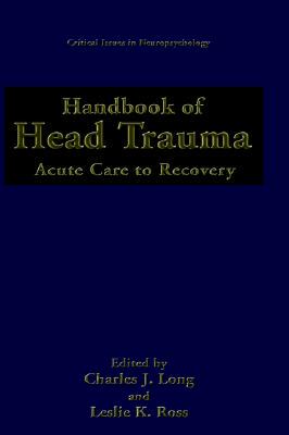 【预售】Handbook of Head Trauma: Acute Care to Recovery