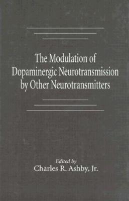 【预售】The Modulation of Dopaminergic Neurotransmission by
