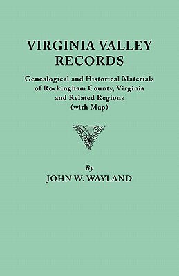 【预售】Virginia Valley Records. Genealogical and Historical