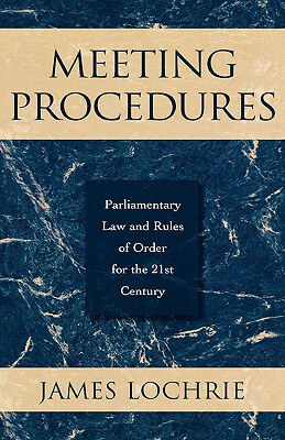 【预售】Meeting Procedures: Parliamentary Law and Rules of