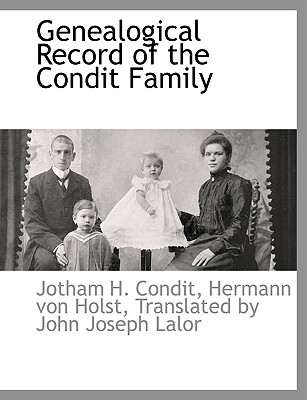 【预售】Genealogical Record of the Condit Family