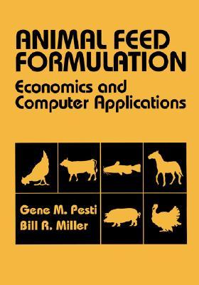 【预售】Animal Feed Formulation: Economic and Computer