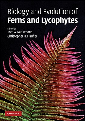 【预售】Biology and Evolution of Ferns and Lycophytes
