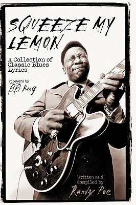 【预售】Squeeze My Lemon: A Collection of Classic Blues