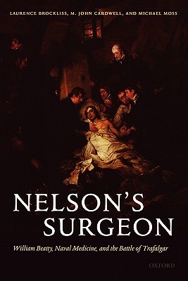 【预售】Nelson's Surgeon: William Beatty, Naval Medicine