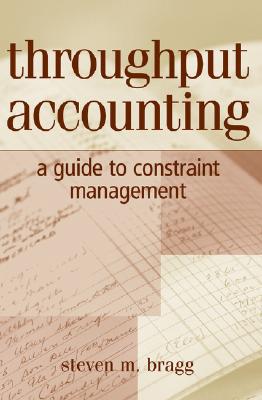 【预售】Throughput Accounting: A Guide To Constraint