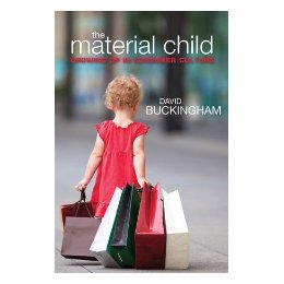 【预售】The Material Child - Growing Up In Consumer Culture